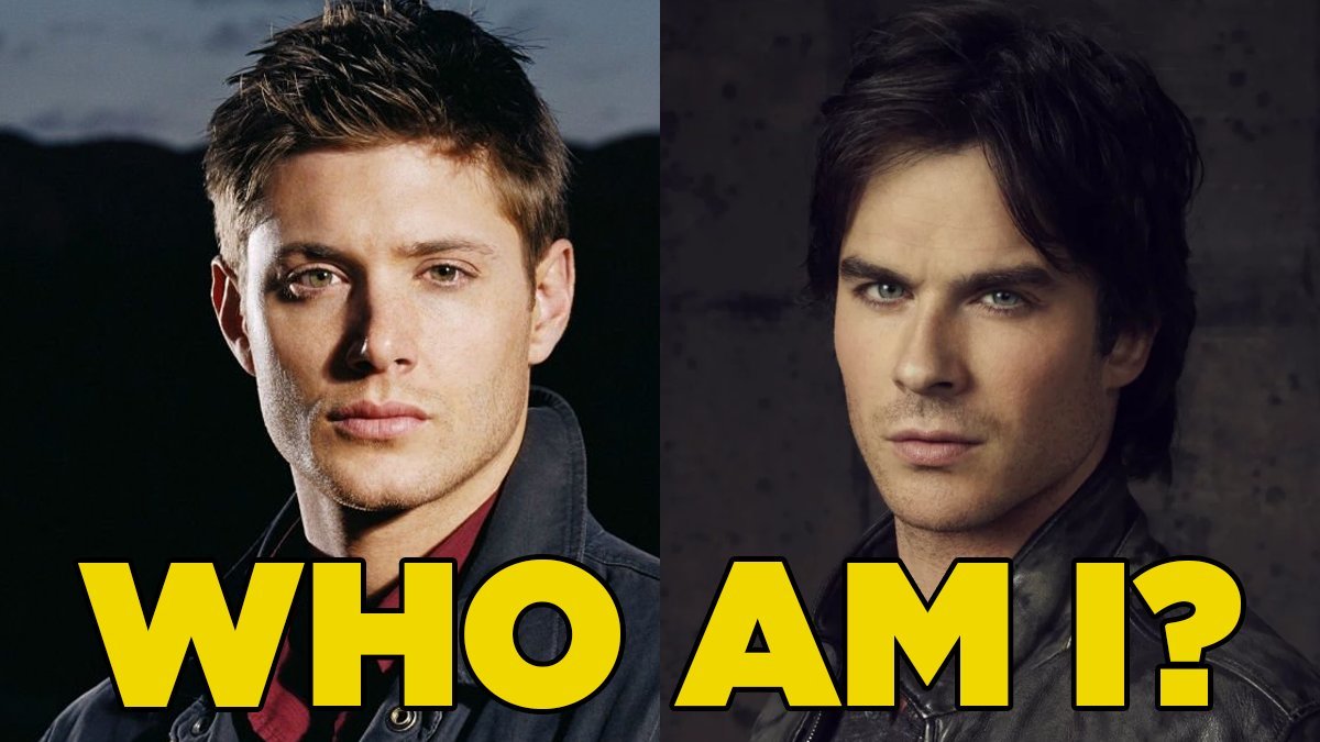 Supernatural Or The Vampire Diaries Quiz: Who Am I - Dean Winchester Or ...